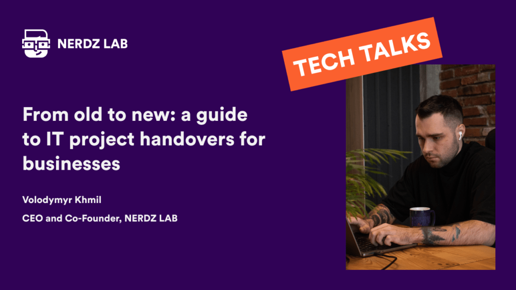 Guide to IT project handovers for businesses